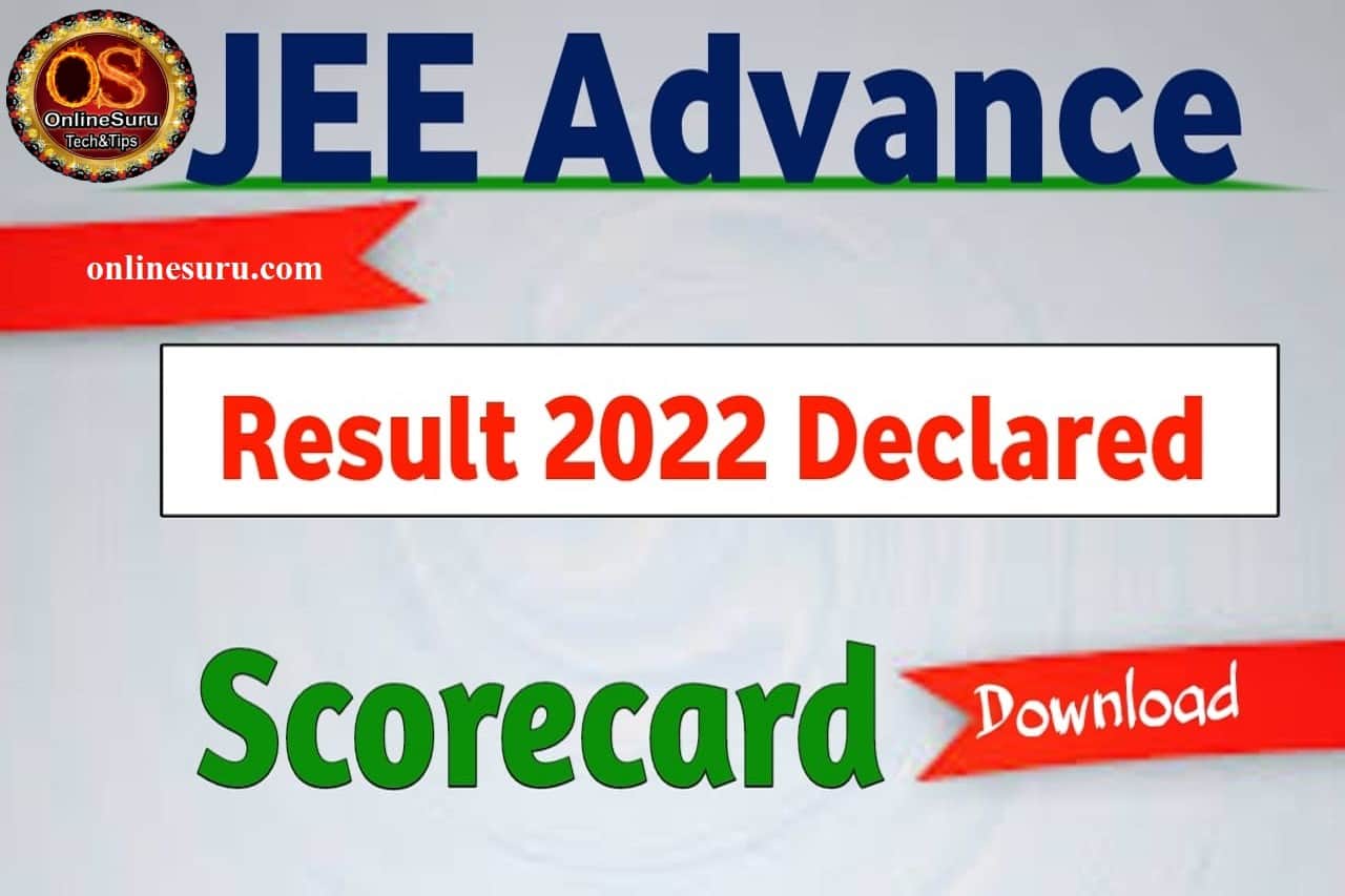 JEE Advanced Result 2022 Link : यहां से चेक करें रिजल्ट। रिजल्ट जारी कर ...